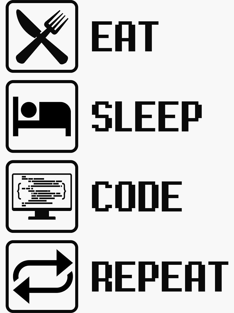 "Eat Sleep Code Repeat" Sticker for Sale by Teewana | Redbubble