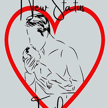 "Brand new Daddy with a New Status Father, My First Fathers Day ...