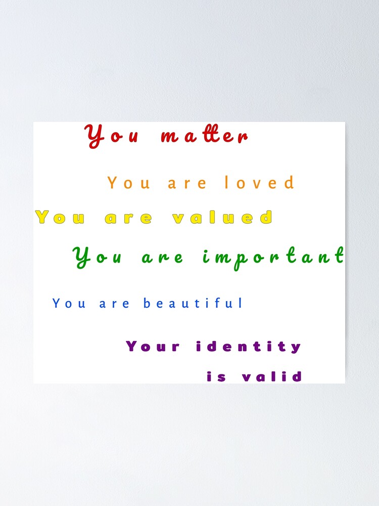 "You Matter LGBT Rainbow Pride Flag" Poster by The-Unicorn | Redbubble