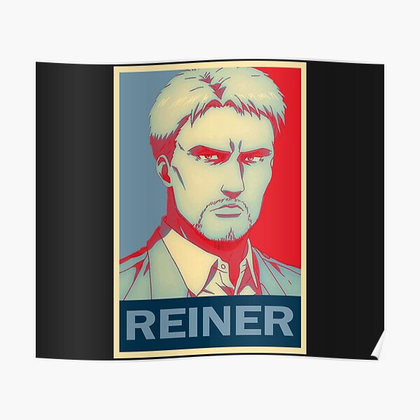 "Reiner The Armoured Titan-Attack On Titan" Poster by mehtabkhatik18 ...