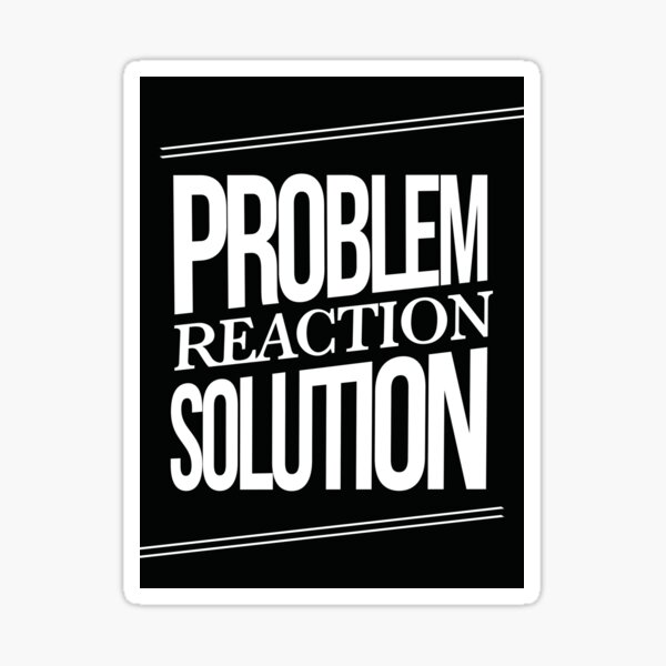 "Problem Reaction Solution" Sticker by globalfreedom | Redbubble