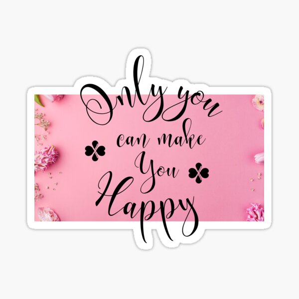 " Inspirational Quote - Happy" Sticker for Sale by Girlbossvibes ...