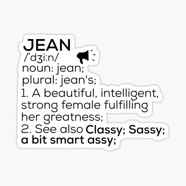 "Jean Name Definition" Sticker for Sale by Teelogic | Redbubble