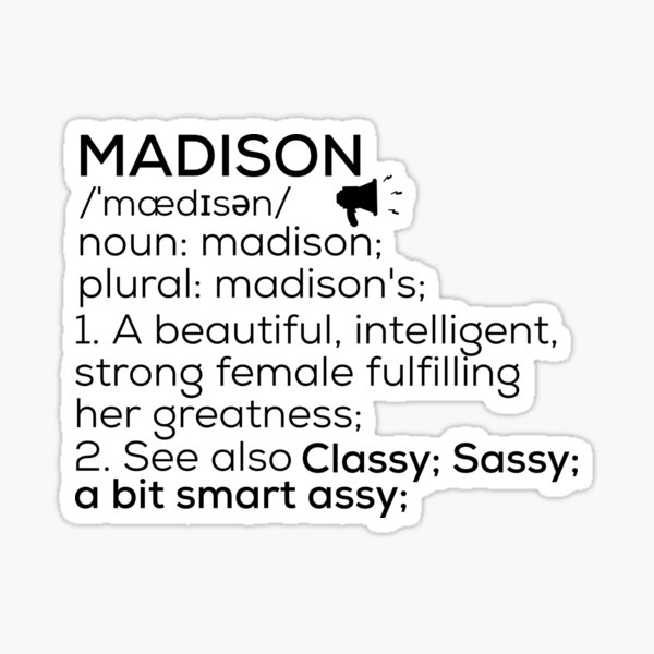 "Madison Name Definition" Sticker by Teelogic | Redbubble