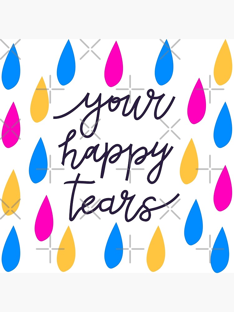 "Your happy tears hand drawn lettering. Wedding concept." Poster by ...