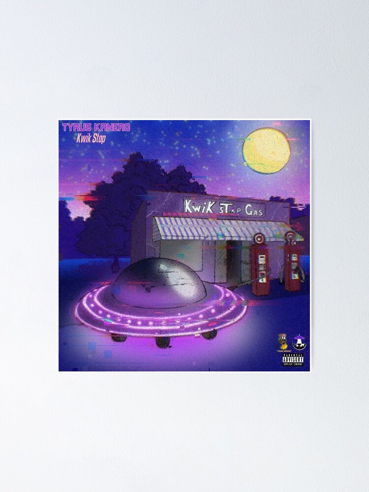 "Kwik Stop Gas " Poster for Sale by ShopTyrusKanero | Redbubble