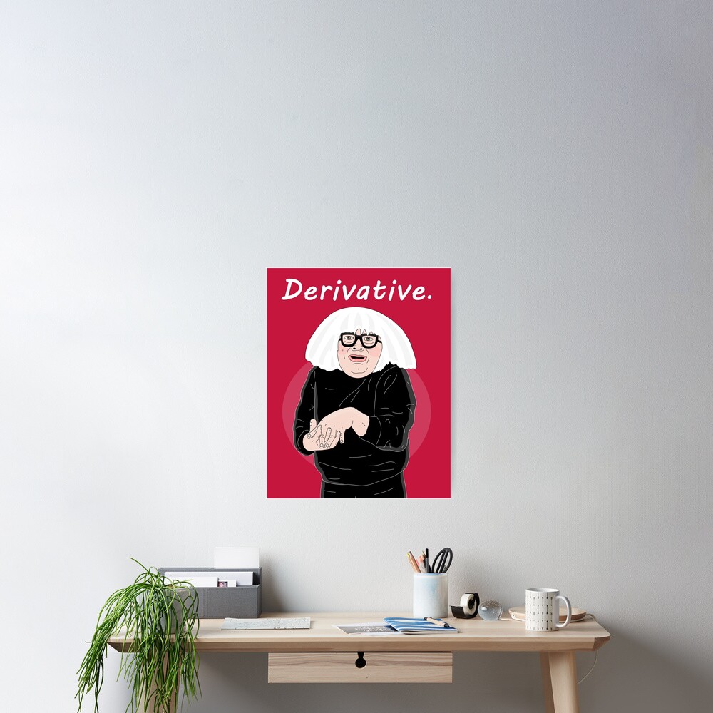 "Ongo Gablogian - Derivative" Poster by AshliPizazz | Redbubble