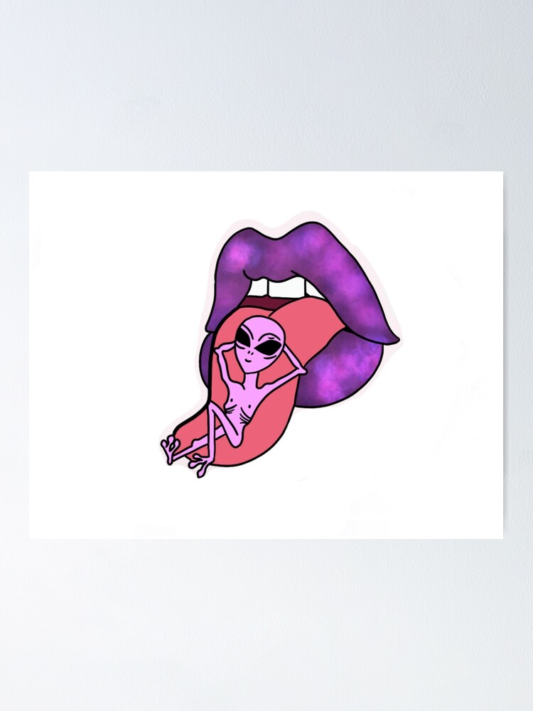 "Alien Chilling on a Tongue" Poster for Sale by creationsbykays | Redbubble