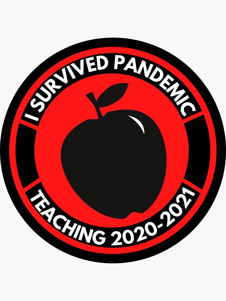 "I Survived Pandemic Teaching 2020 2021 Apple" Sticker for Sale by ...