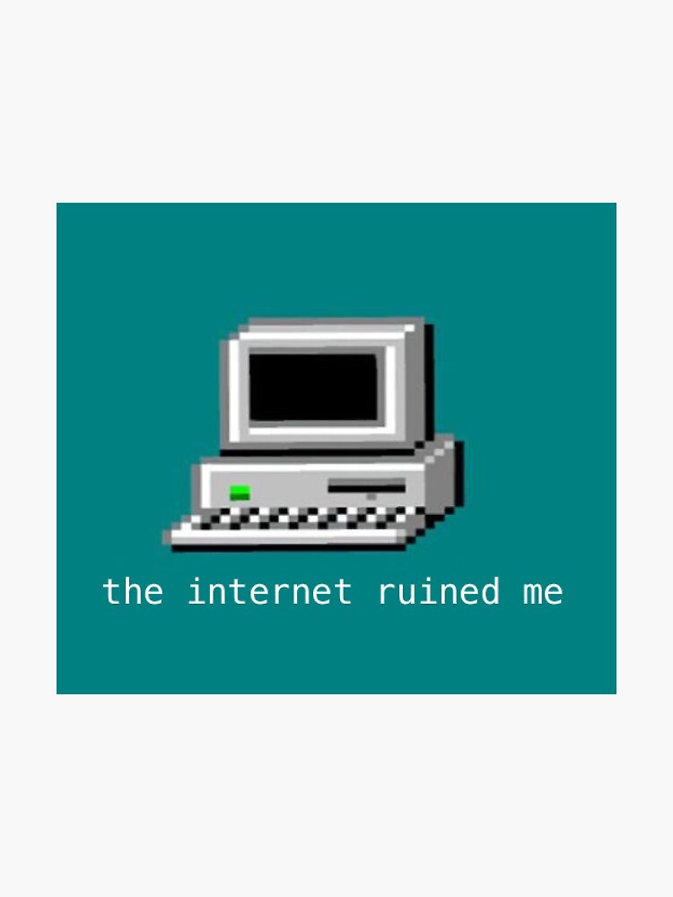 "the internet ruined me - wilbur soot" Sticker by baileygrey1535 ...