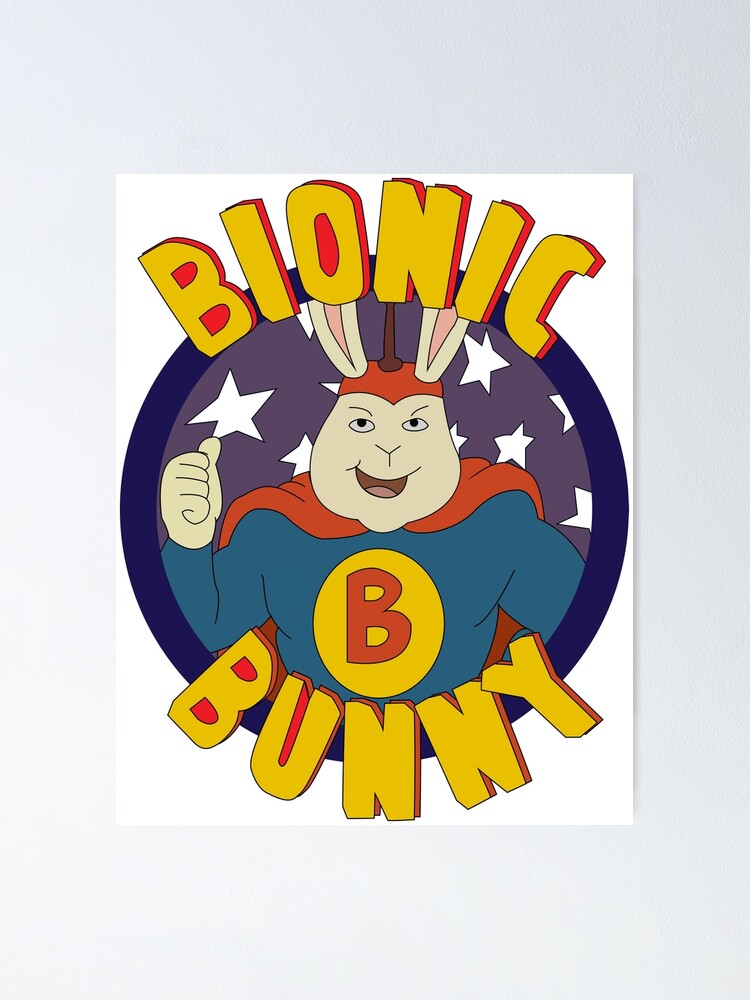 "Bionic Bunny Logo" Poster by EddieCas382 | Redbubble
