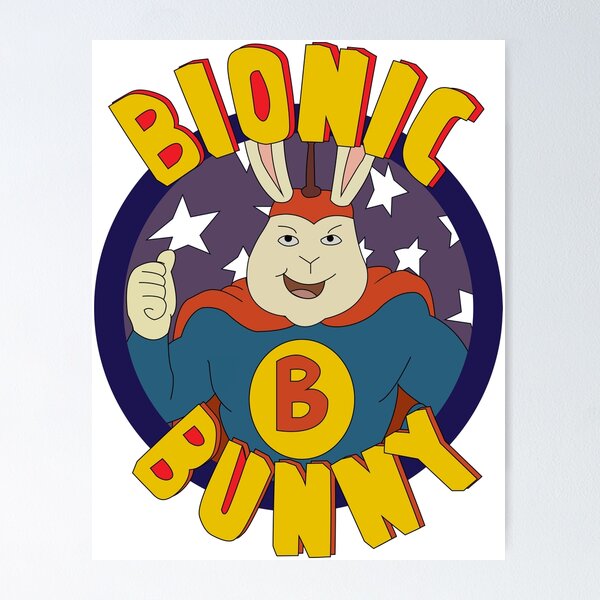 "Bionic Bunny Logo" Poster for Sale by EddieCas382 | Redbubble