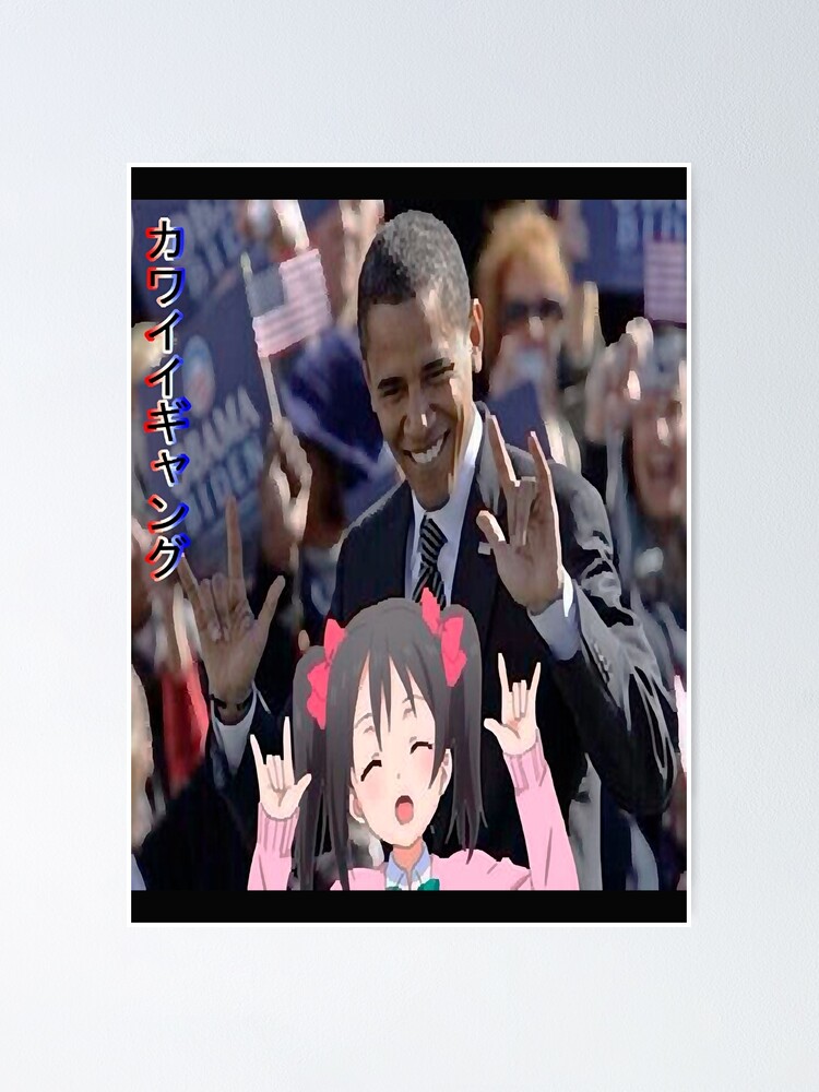 "Barack Obama with Anime Girl" Poster by pelinBoots | Redbubble