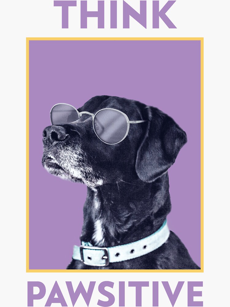 "Think Pawsitive" Sticker for Sale by Chikruok | Redbubble