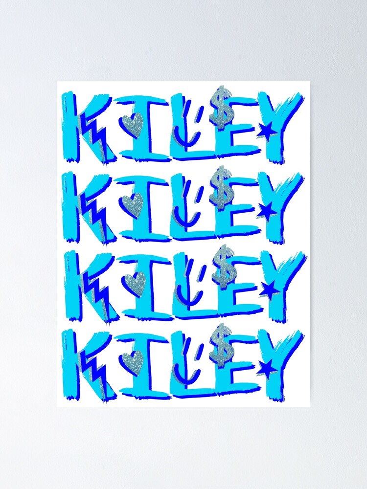"KILEY name" Poster by juliasantos5 | Redbubble