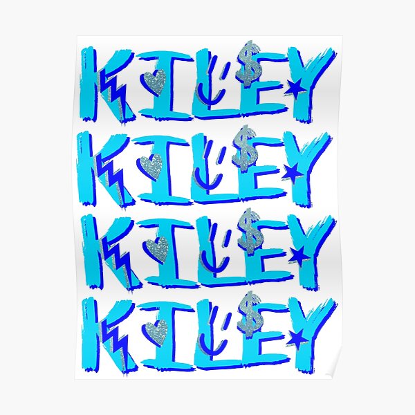 "KILEY name" Poster by juliasantos5 | Redbubble