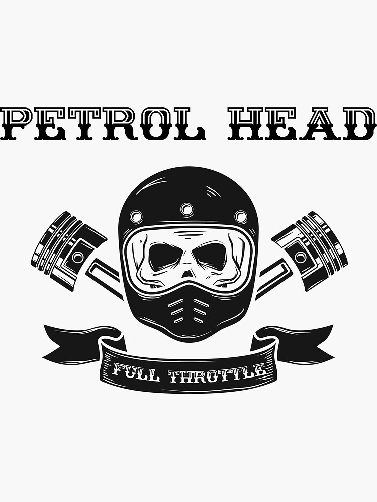 "Petrol Head Piston Skull Full Throttle" Sticker for Sale by Teewana ...