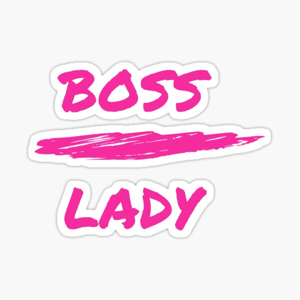 "Boss lady" Sticker for Sale by loriannlesley | Redbubble