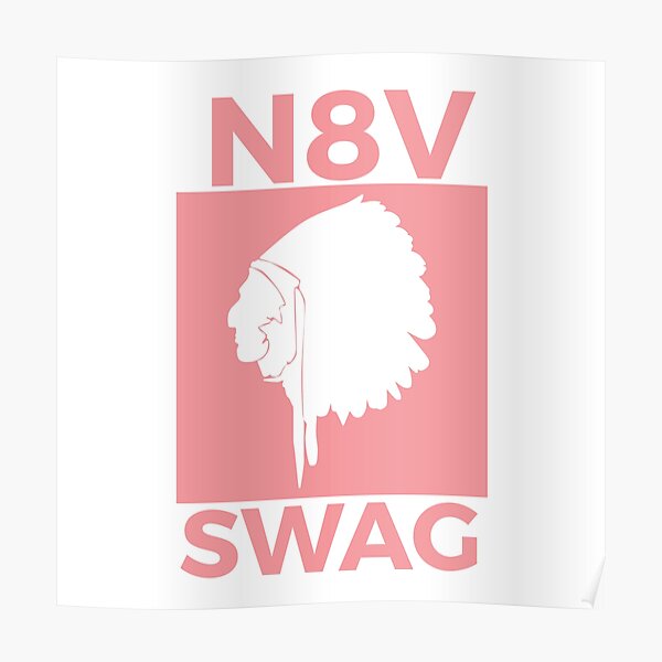 "The Native Swag Pink Women Street Wear Design" Poster for Sale by ...