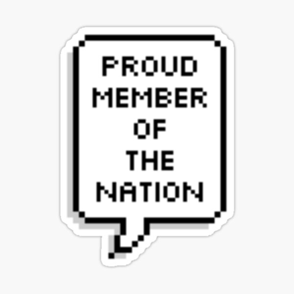 Proud Member Of The Nation Sticker For Sale By Squadhub Redbubble proud-member-of-the-nation-sticker-for-sale-by-squadhub-redbubble