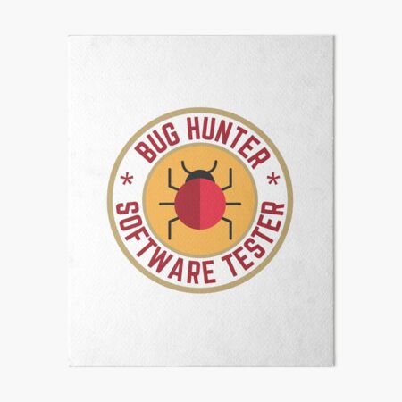 "Bug Hunter Software Tester - Software Development Testing Computer ...