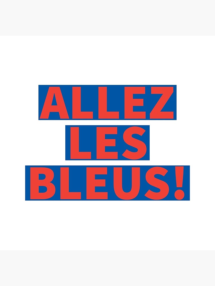 "Allez Les Bleus!" Poster by jorgees | Redbubble