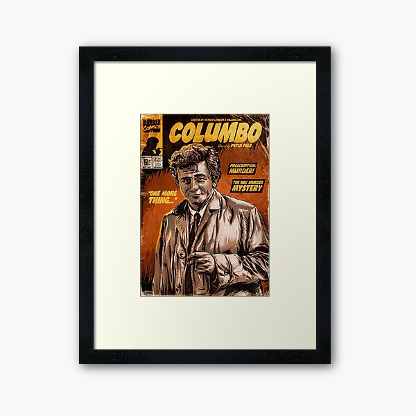 "Columbo TV Show Comic" Framed Art Print for Sale by 12frames | Redbubble