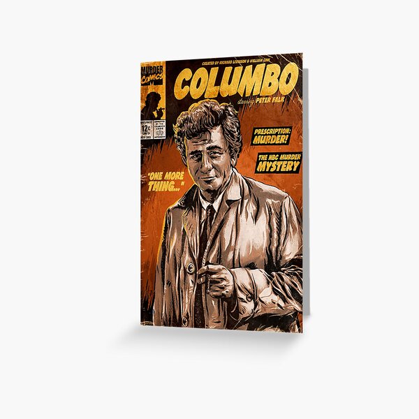 "Columbo TV Show Comic" Greeting Card for Sale by 12frames | Redbubble