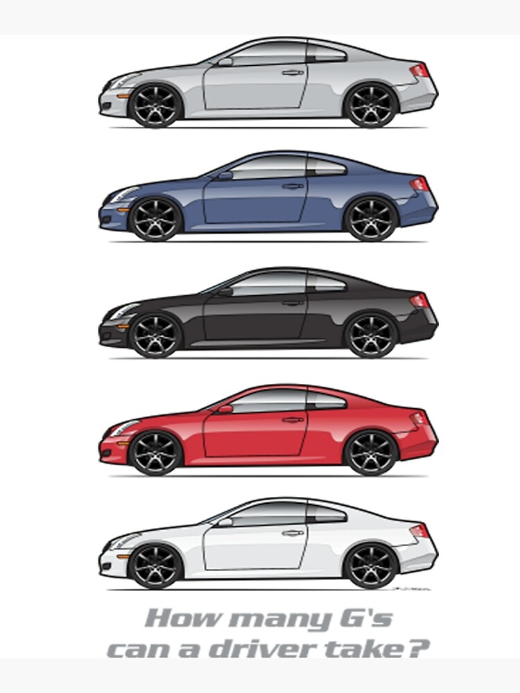 "G35 Car " Poster for Sale by DaciasDesignsLL | Redbubble