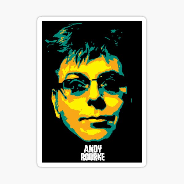 "Andy Rourke. Andrew Michael Rourke. English musician." Sticker for ...