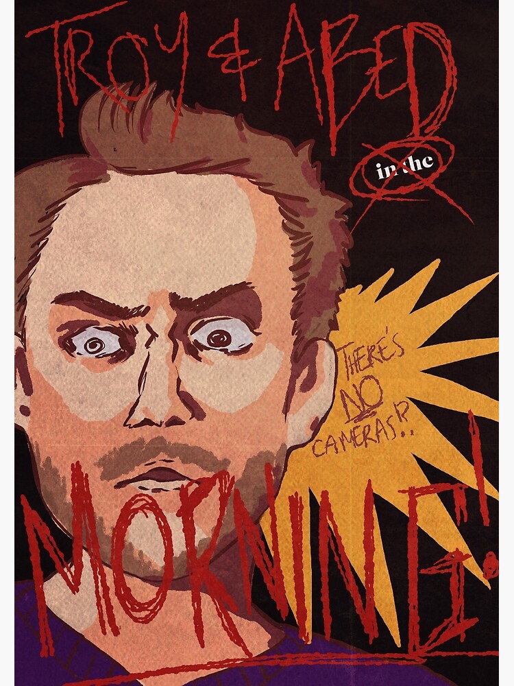 "Troy and Abed in the Morning Community Poster" Poster by m0thschild ...