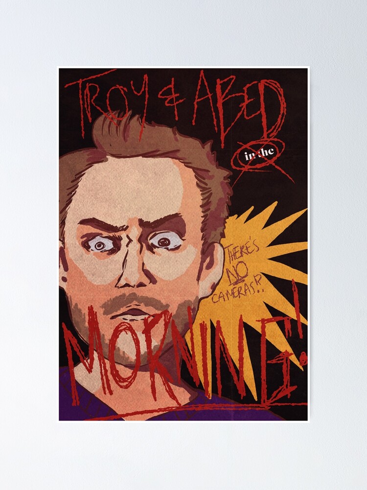 "Troy and Abed in the Morning Community Poster" Poster by m0thschild ...