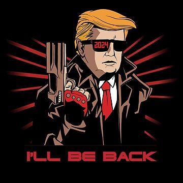 "Trump Terminator | President From The Future" Poster for Sale by ...