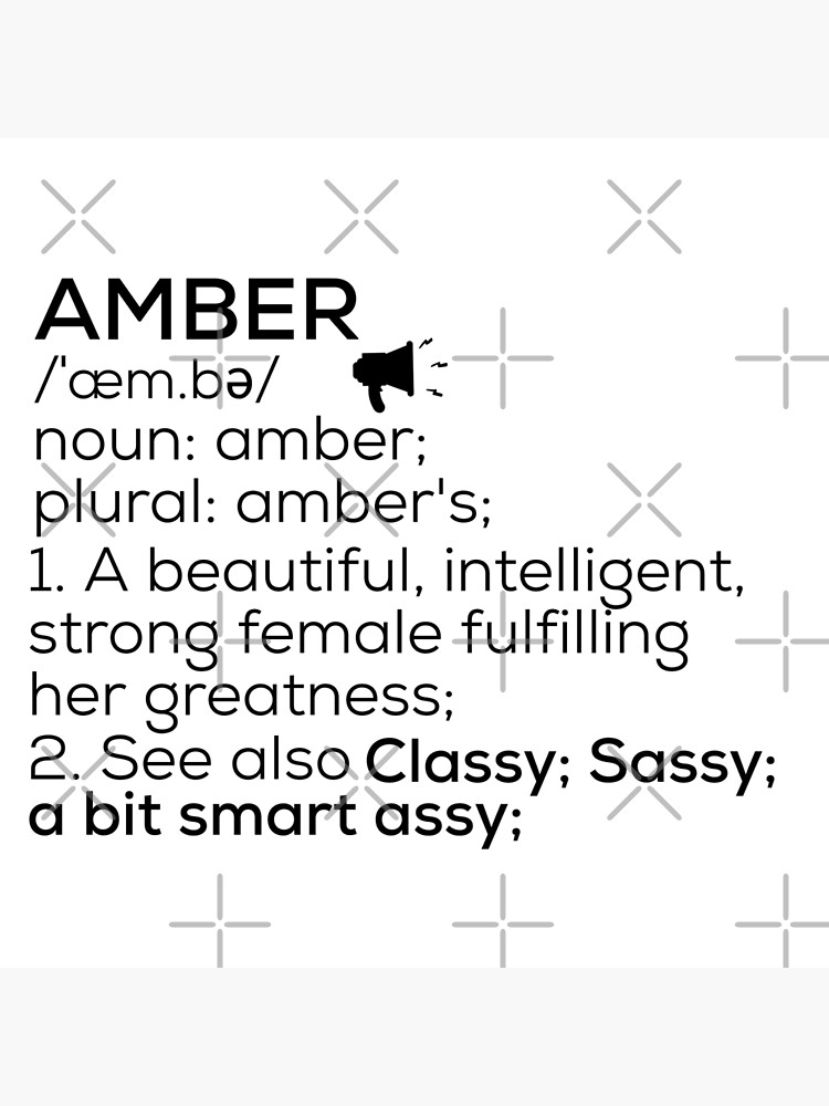 "Amber Name Definition" Poster for Sale by Teelogic | Redbubble