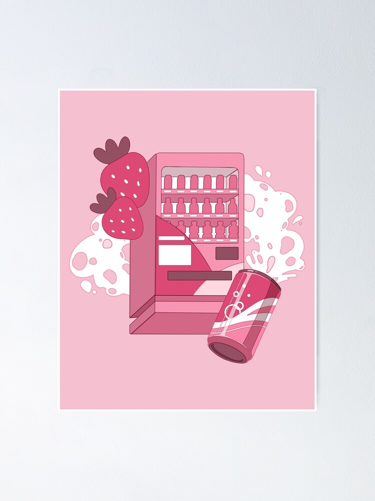 "The cute pink vending machine and strawberry drinks " Poster by ...