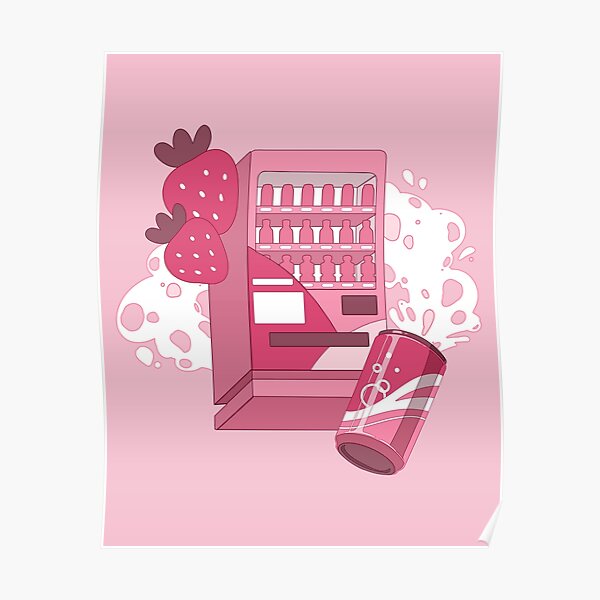 "The cute pink vending machine and strawberry drinks " Poster by ...