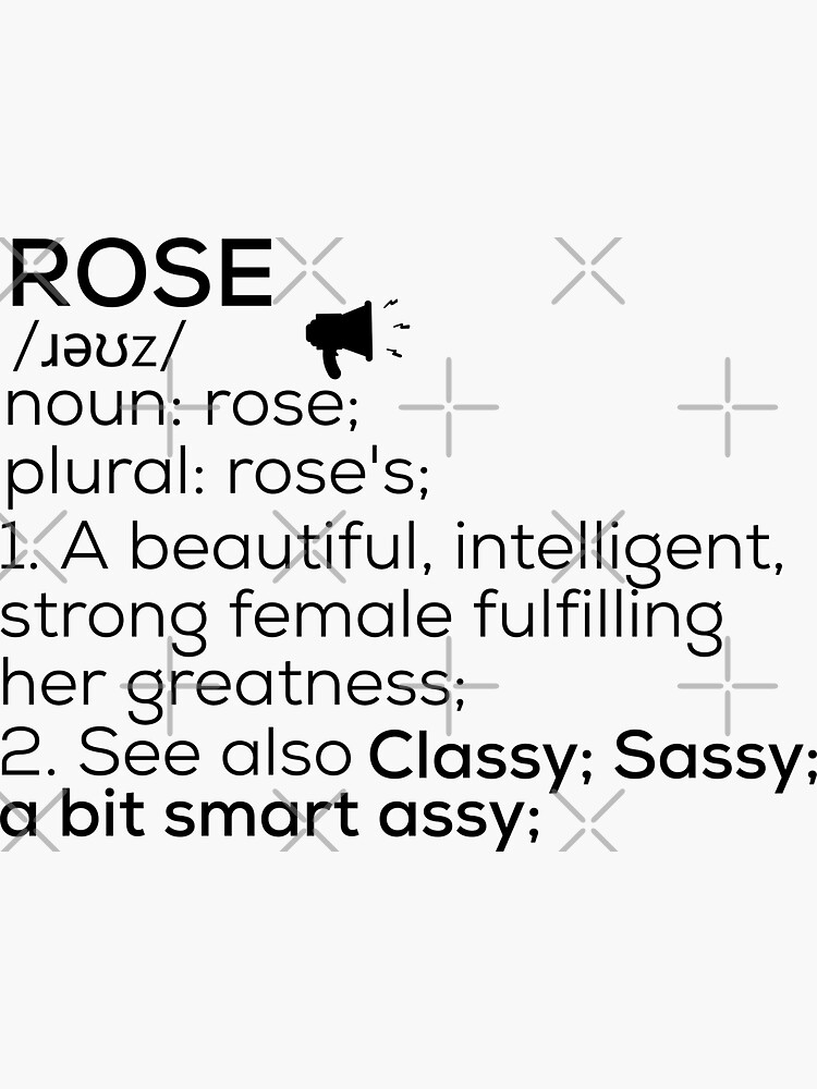 "Rose Name Definition" Sticker for Sale by Teelogic | Redbubble