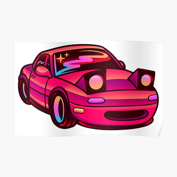 "HAPPY MIATA" Poster by grifinity | Redbubble