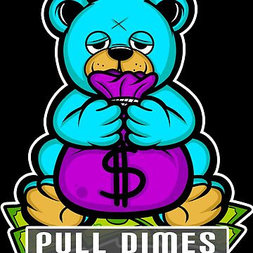 "Pull Dimes- Money Teddy Bear | Hip-Hop Merch - Streetwear Style ...