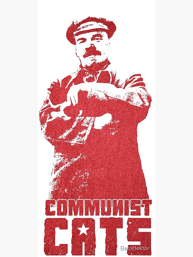 "Communist Cats - Lenin " Poster for Sale by BetoHektor | Redbubble