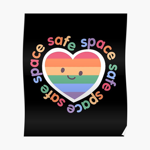 "LGBTQ Sign Safe Space Equality Rainbow Heart" Poster for Sale by ...