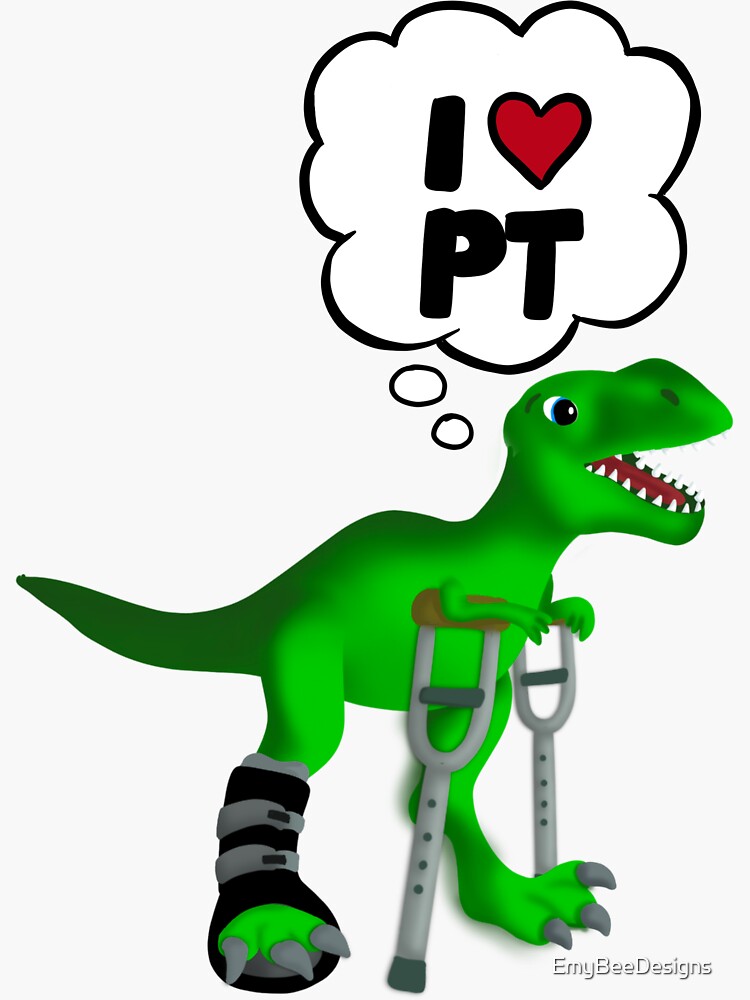 "Physical Therapy Dinosaur " Sticker by EmyBeeDesigns | Redbubble
