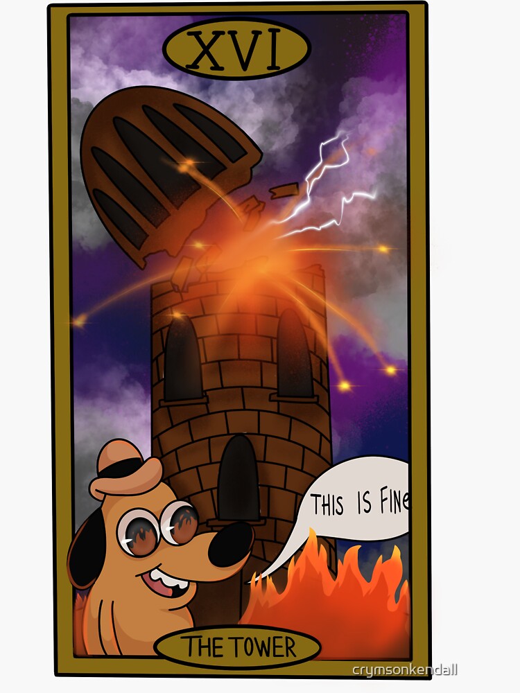 "The Tower Meme Tarot" Sticker by crymsonkendall | Redbubble