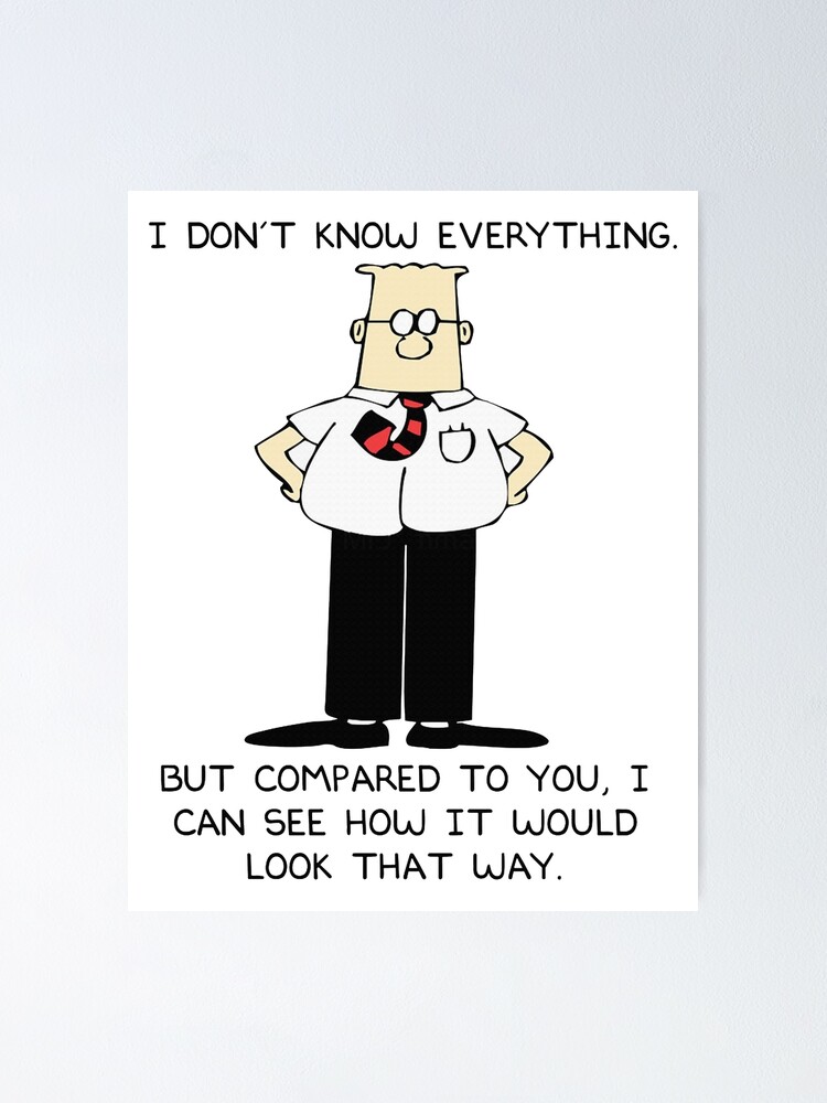 "Dilbert I Don't Know Everything Slim Fit Tshirt Engineer T Shirt ...
