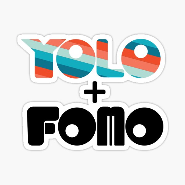 "YOLO + FOMO Rainbow" Sticker for Sale by HouseOfBert | Redbubble