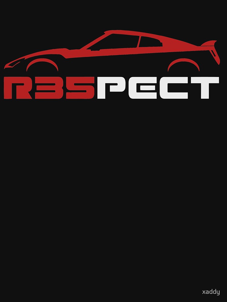 "Nissan GTR R35 Respect R35pect Nismo GT-R" T-shirt by xaddy | Redbubble
