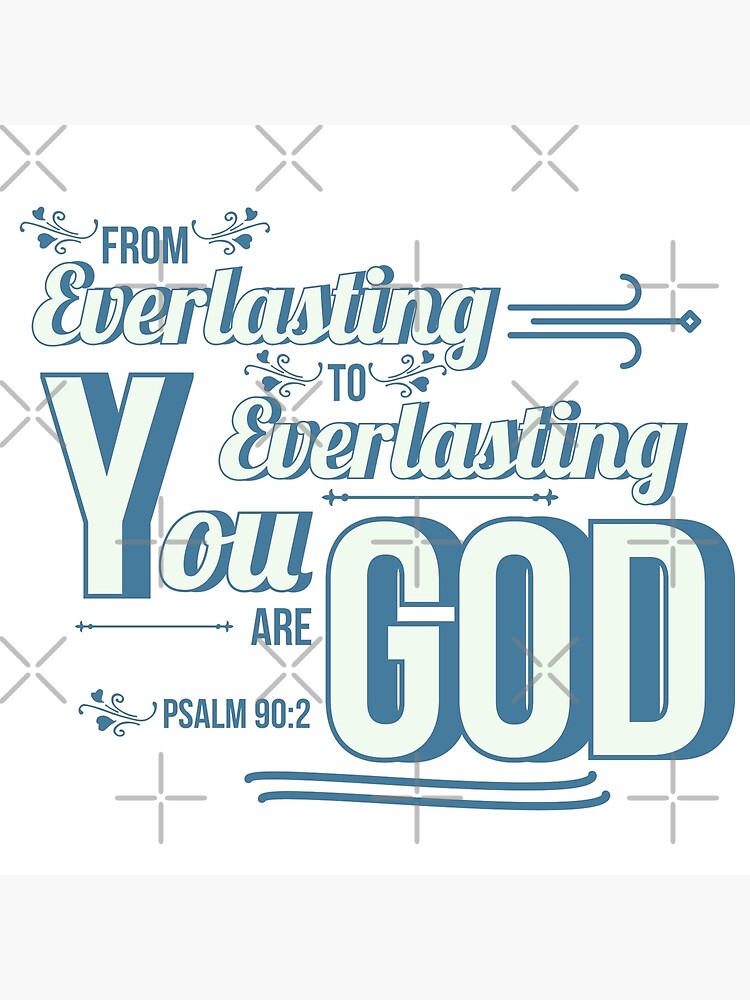 "Psalm 90:2 Bible Verse Vintage Design 3" Poster for Sale by ...