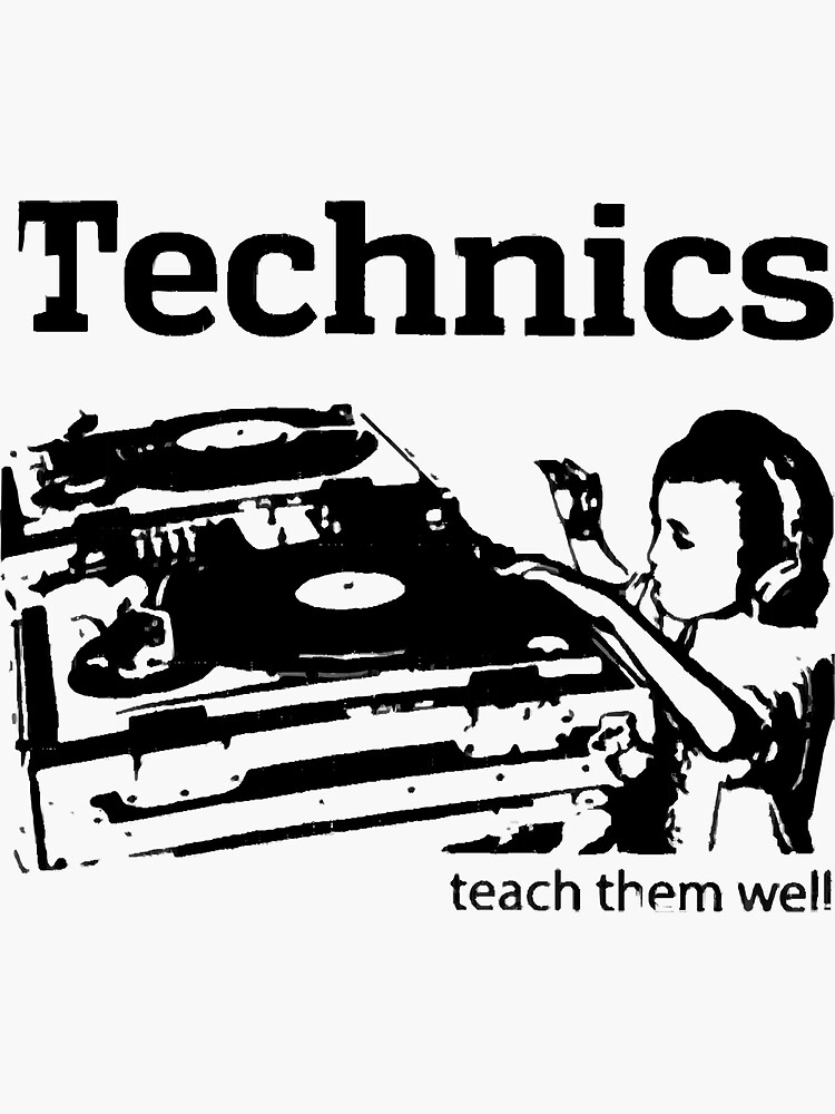 "Dj Technics Teach Them Well" Sticker for Sale by Crawlhalf | Redbubble