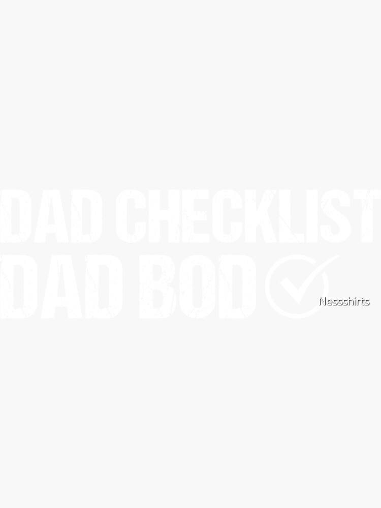 "Dad Checklist dad bod fathers day funny dad joke" Sticker for Sale by ...