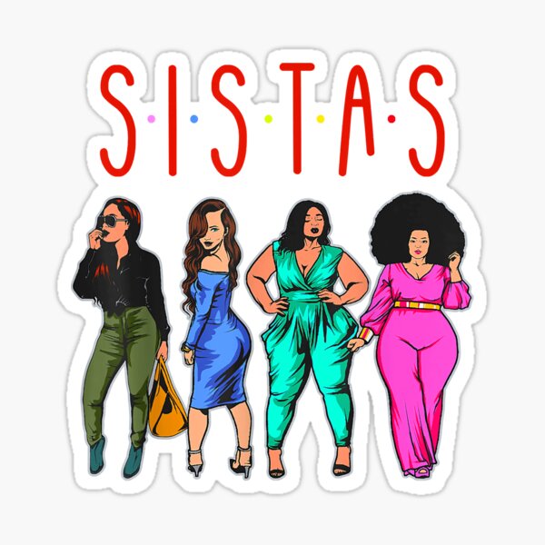 "Sistas Cute Black Women Sista Sister Melanin Best Friends" Sticker for ...